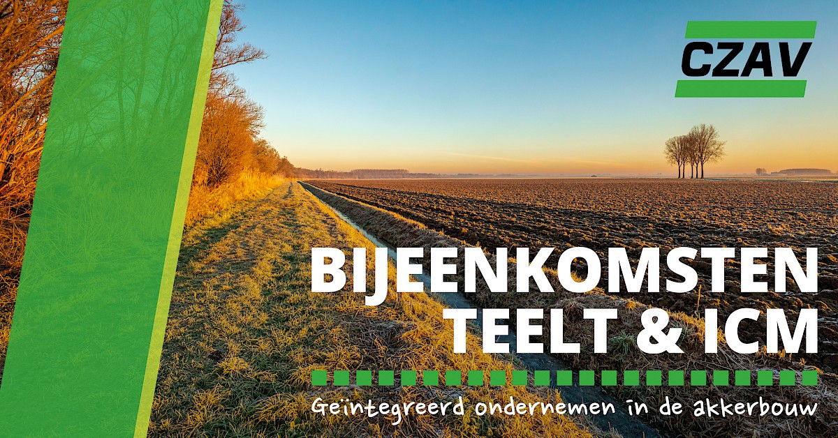 CZAV Teelt & ICM | Landbouwagenda | De agenda voor agrarisch Nederland!